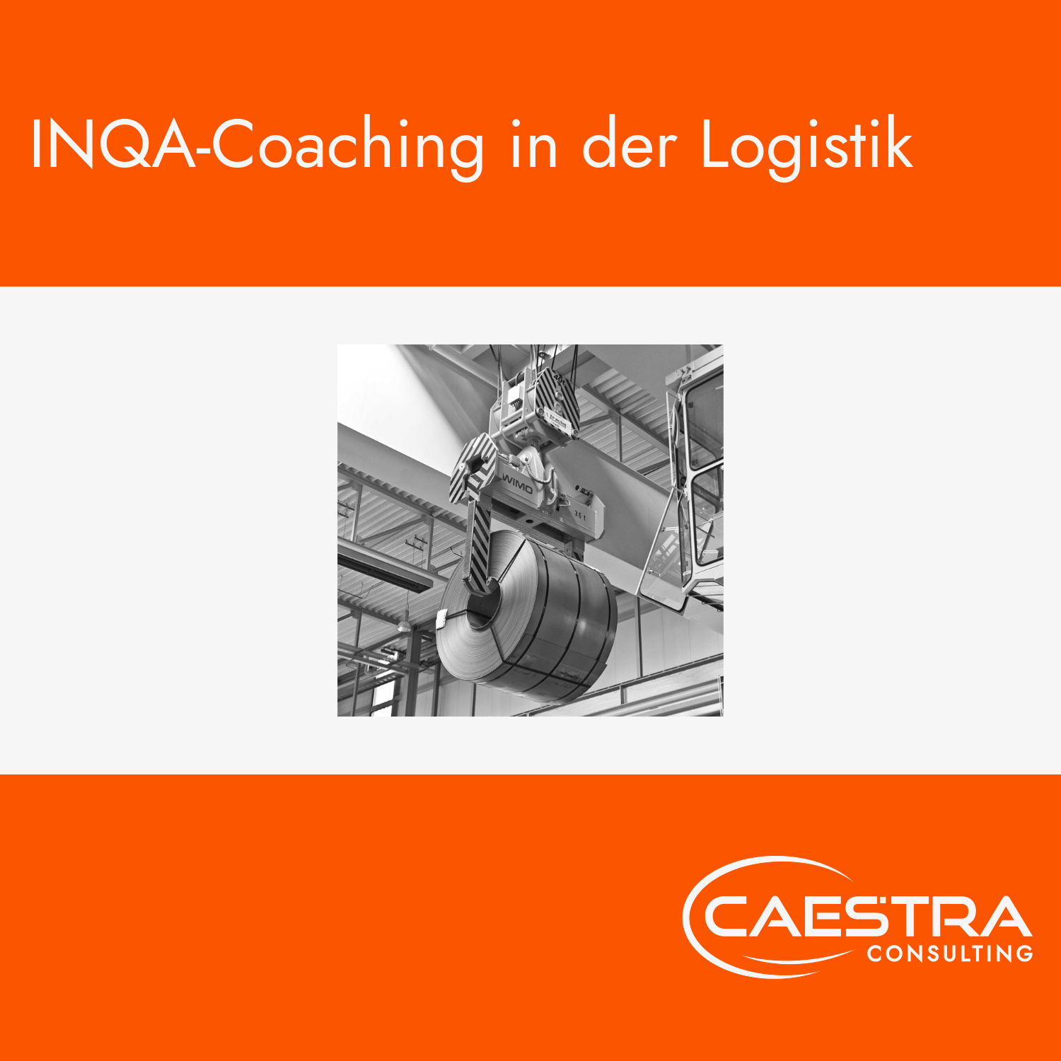 INQA-Coaching für Ihre Logistik. | Caestra Consulting